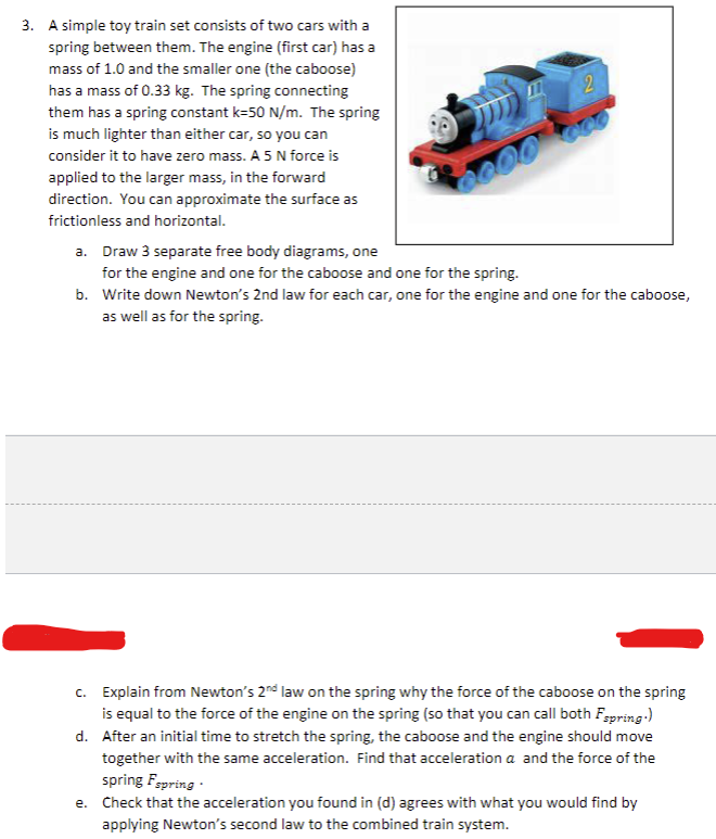Solved 3. A simple toy train set consists of two cars with a | Chegg.com