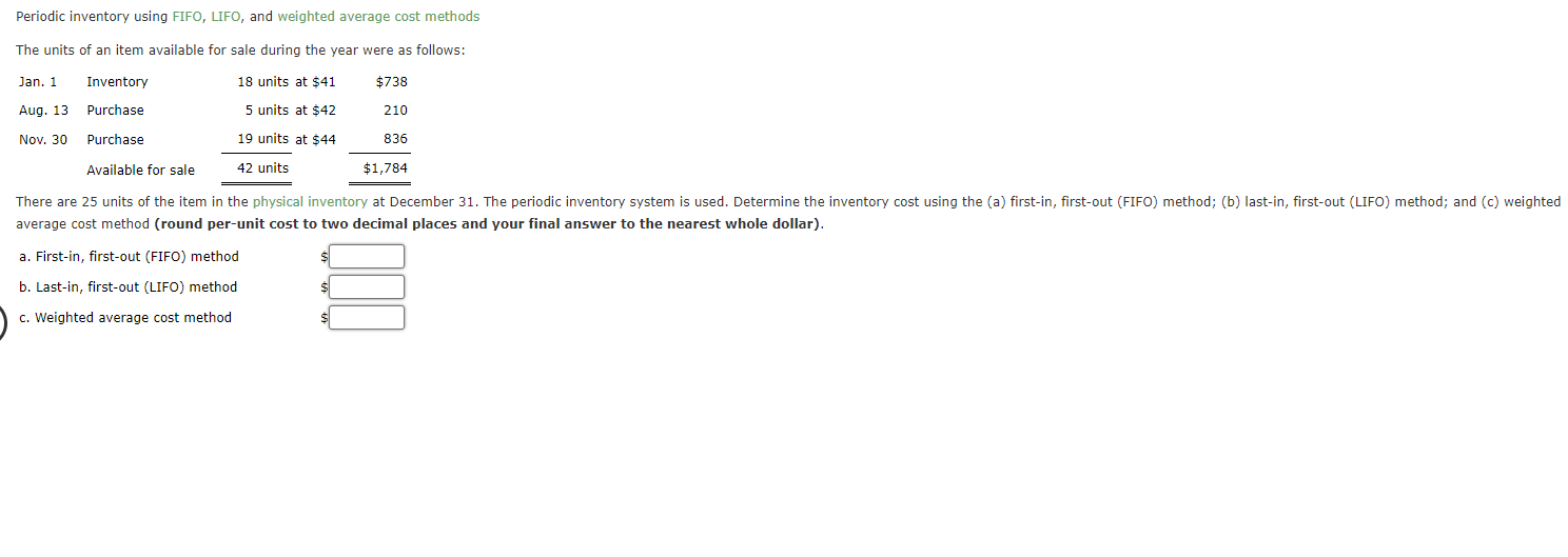 Solved Periodic inventory using FIFO, LIFO, and weighted | Chegg.com