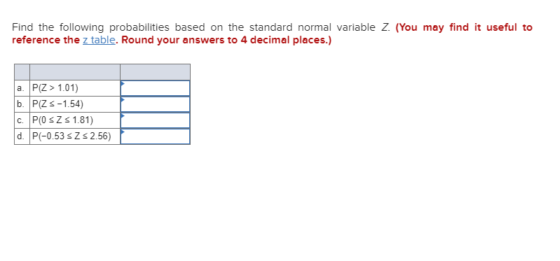Solved Find the following probabilities based on the | Chegg.com