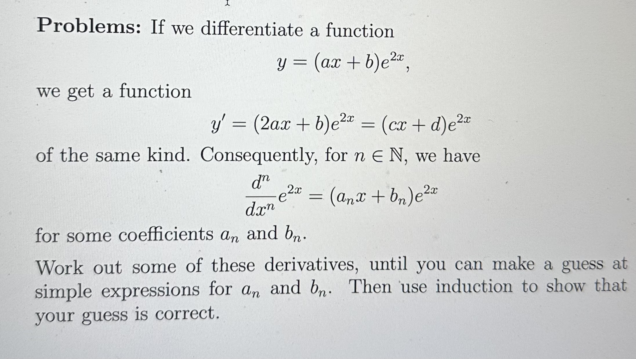 Solved Problems If We Differentiate A Function Y Ax B E2x
