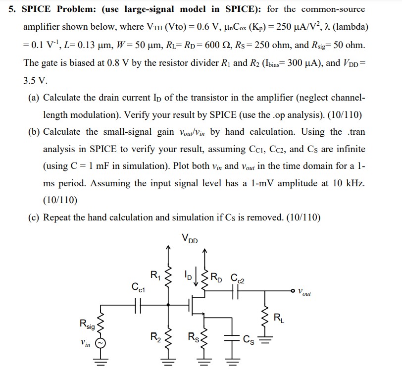 Solved SPICE Problem: (use large-signal model in SPICE): for | Chegg.com