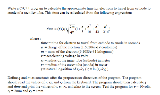 Solved to calculate the approximate time for electrons to | Chegg.com