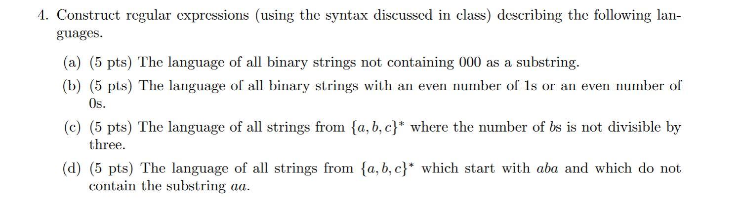 4. Construct regular expressions (using the syntax | Chegg.com