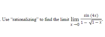 Solved Use "rationalizing" to find the limit | Chegg.com