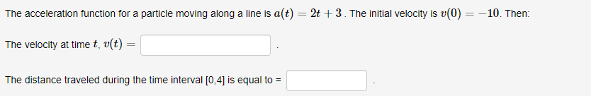 Solved The acceleration function for a particle moving along | Chegg.com