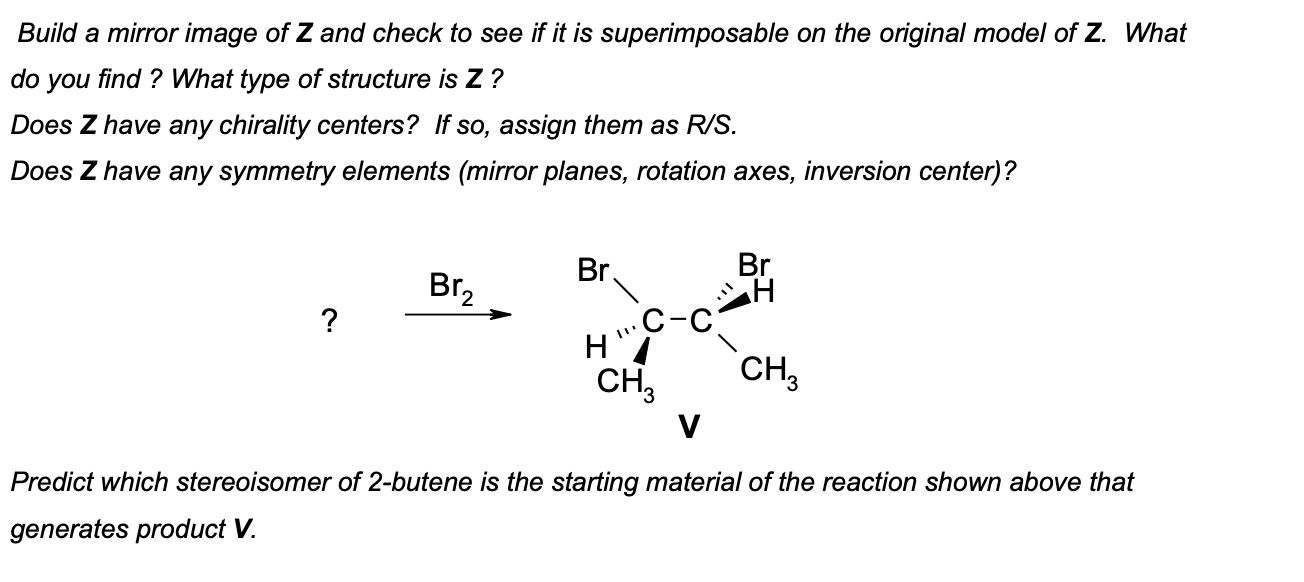 Solved EXAMPLE 1 Cis-2-butene reacts with Br2 to give the | Chegg.com