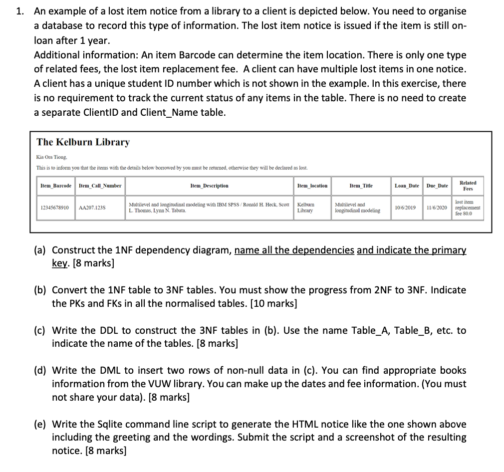 Solved Construct the 1NF dependency diagram, name all the | Chegg.com