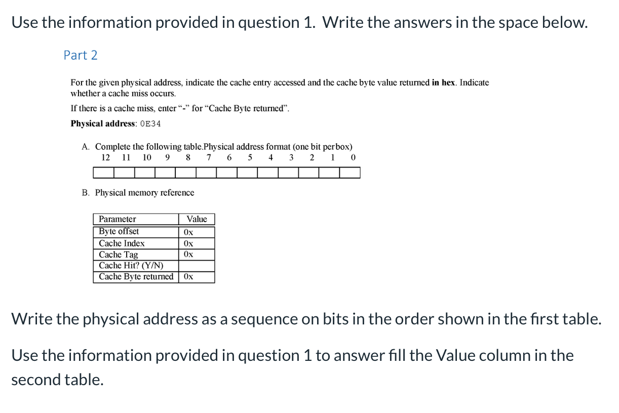 Solved Use the information provided below for questions 1 | Chegg.com