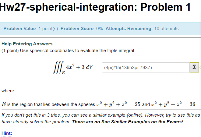 Solved Hw27-spherical-integration: Problem 1 Problem Value: | Chegg.com