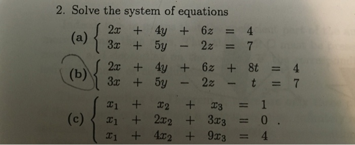 Solved 2. Solve the system of equations 2x + 4y + 62 = 3x + | Chegg.com