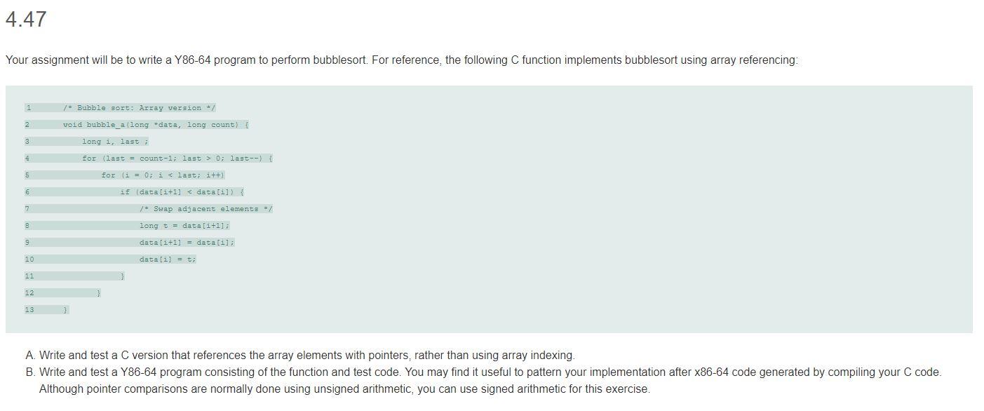 Solved 4.47 Your assignment will be to write a Y86-64 | Chegg.com