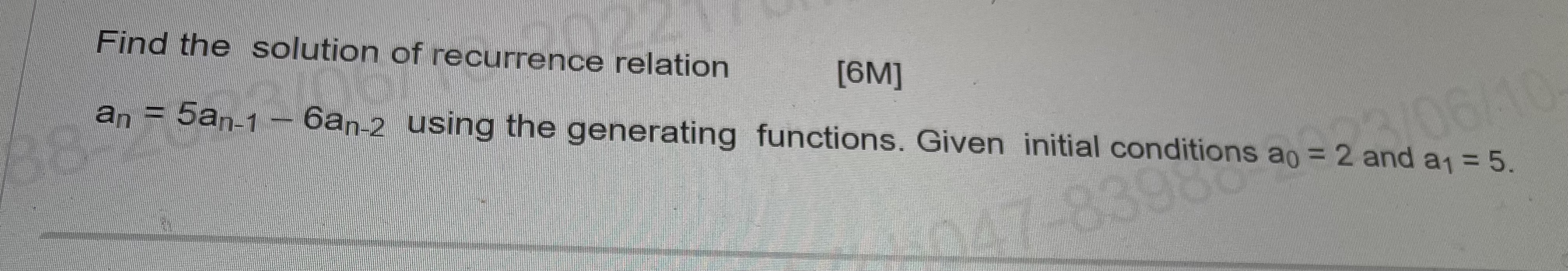 Solved Find The Solution Of Recurrence Relation [6m]