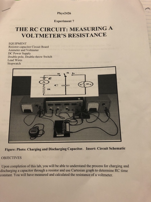 Solved Phys2426 Experiment 7 THE RC CIRCUIT: MEASURING A | Chegg.com