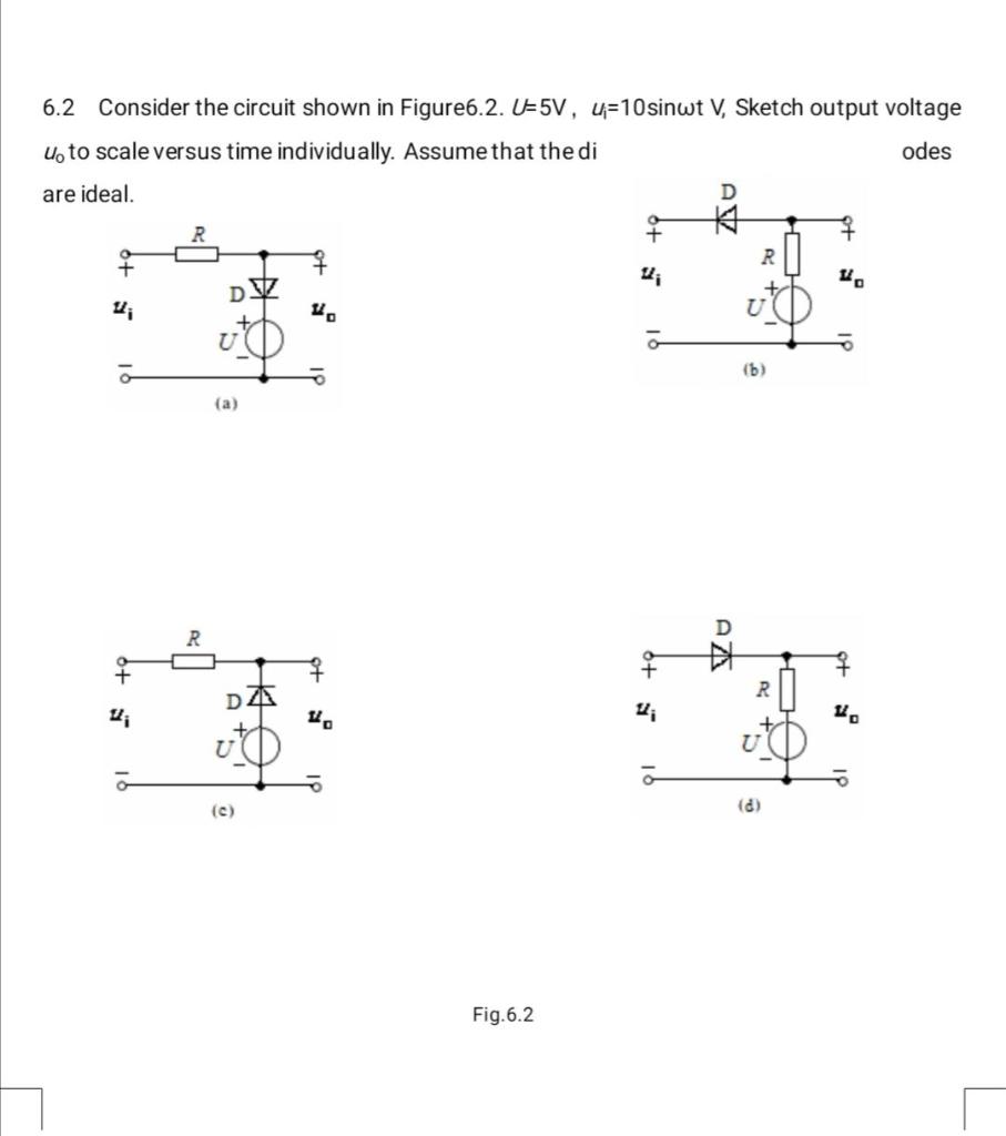 Solved 6.2 Consider the circuit shown in Figure6.2. U=5V, | Chegg.com