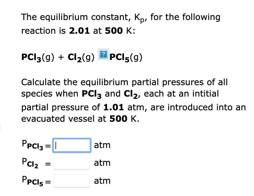 Solved The equilibrium constant, Kc, for the following | Chegg.com