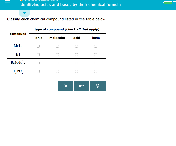 Solved Identifying acids and bases by their chemical formula | Chegg.com