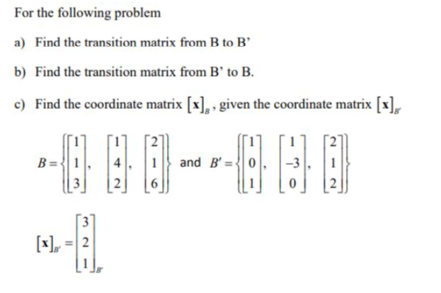 Solved For the following problem a) Find the transition | Chegg.com