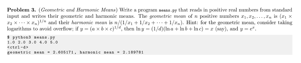 Solved Problem 3. (Geometric and Harmonic Means) Write a | Chegg.com