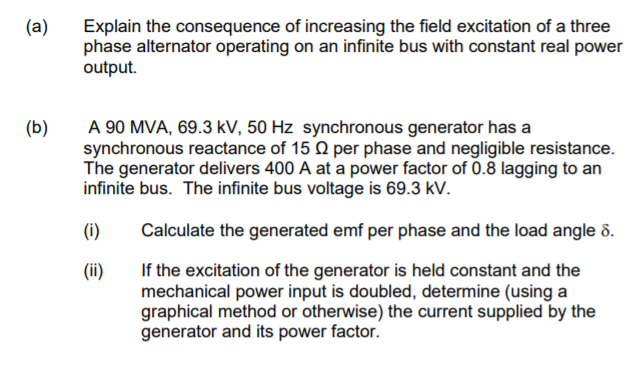 Solved (a) Explain the consequence of increasing the field | Chegg.com