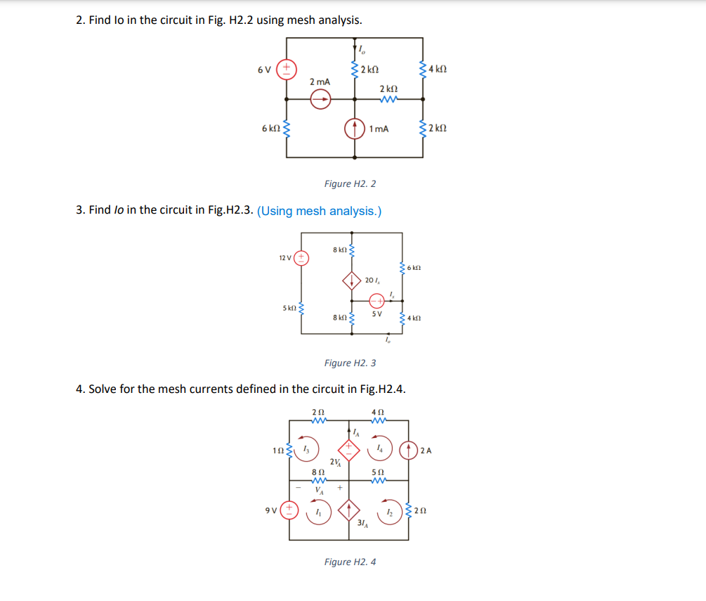Solved Find lo in the circuit in Fig. H2.2 ﻿using mesh | Chegg.com