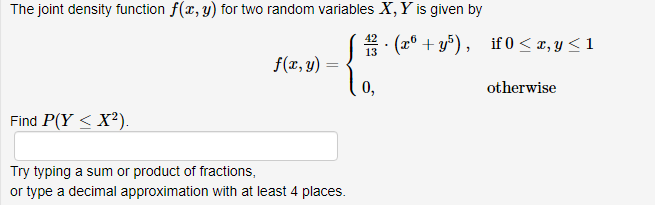 Solved The joint density function f(x,y) for two random | Chegg.com