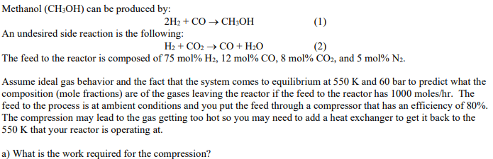 Solved Methanol (CH3OH) can be produced by: 2H2 + CO → CH3OH | Chegg.com