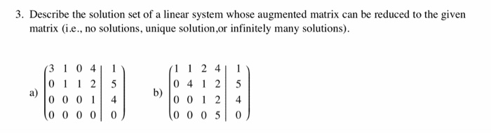 Solved 3. Describe the solution set of a linear system whose | Chegg.com