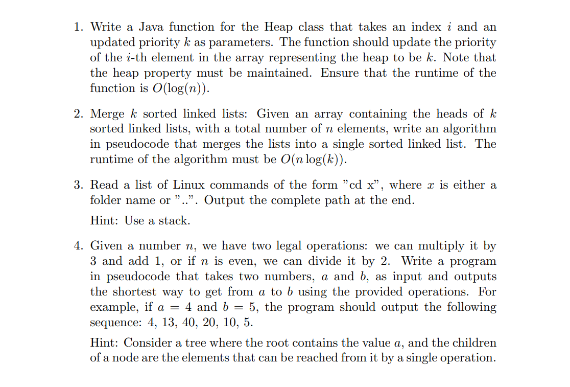 Solved 1. Write a Java function for the Heap class that | Chegg.com