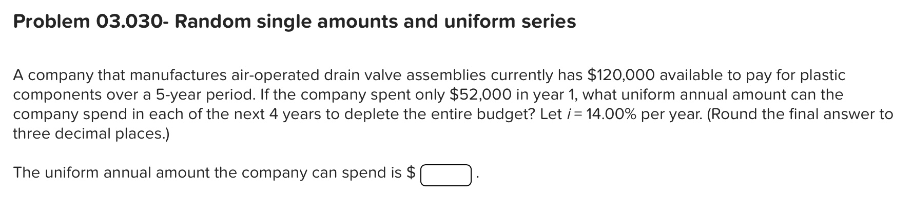 Solved Problem 03.030- ﻿Random single amounts and uniform | Chegg.com