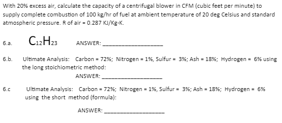 Solved 6.a. 859.53 ﻿CFM 6.b. 613.97 ﻿CFM6.c 613.97 ﻿CFMUse | Chegg.com