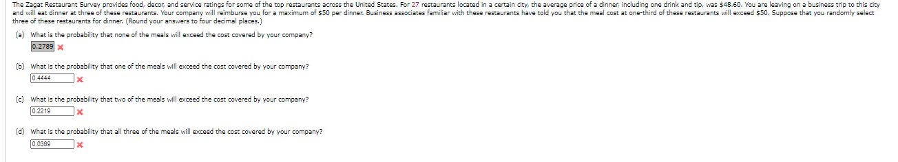 Solved The Zagat Restaurant Survey provides food, decor, and | Chegg.com
