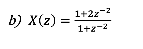 Solved 3. Determine the causal signal x[n] if its | Chegg.com