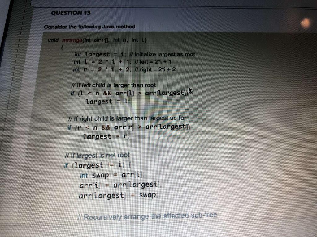 Solved QUESTION 13 Consider the following Java method void | Chegg.com