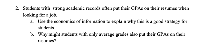 Solved 2. Students with strong academic records often put | Chegg.com