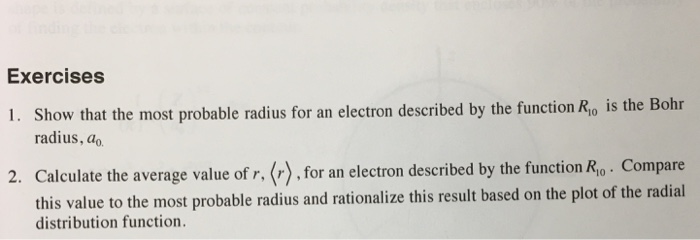 Solved Show That The Most Probable Radius For An Electron