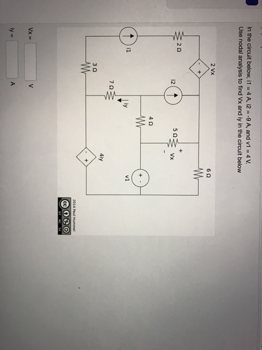 Solved In the circuit below, i1 = 4 A, i2 = -9 A. and v1 = 4 | Chegg.com