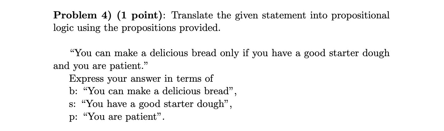 Solved Problem 4) (1 point): Translate the given statement | Chegg.com