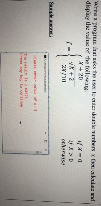 Solved Write a program that asks the user to enter double | Chegg.com