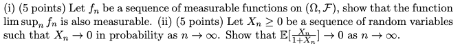 I 5 Points Let Fn Be A Sequence Of Measurable