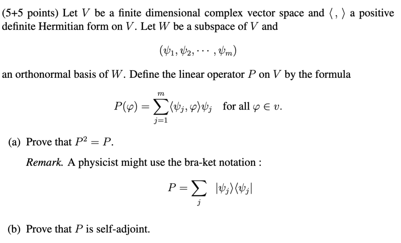 Solved (5+5 points) Let V be a finite dimensional complex | Chegg.com