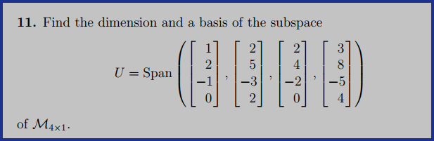 Solved 11. Find the dimension and a basis of the subspace | Chegg.com