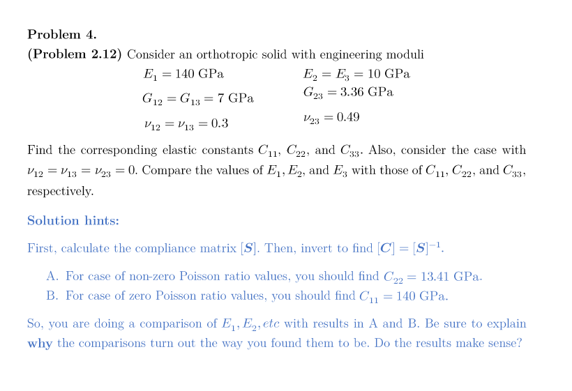 Solved Problem 4. (Problem 2.12) Consider an orthotropic | Chegg.com