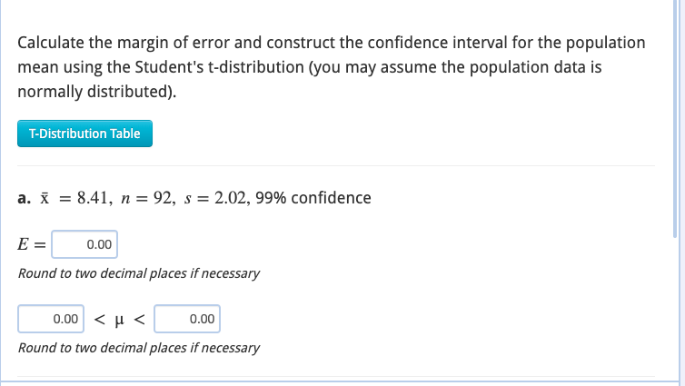 Solved Calculate the margin of error and construct the | Chegg.com