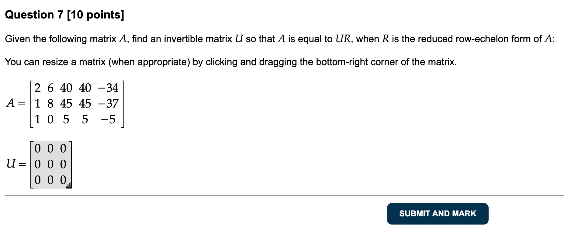 Solved Given the following matrix A, find an invertible | Chegg.com