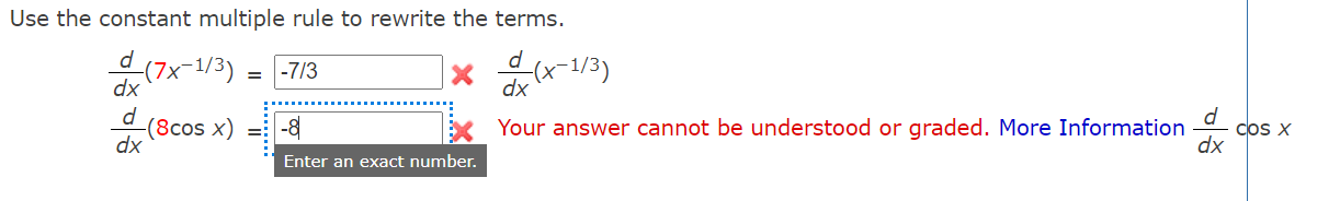 Solved d (7x-1/3) Use the constant multiple rule to rewrite | Chegg.com
