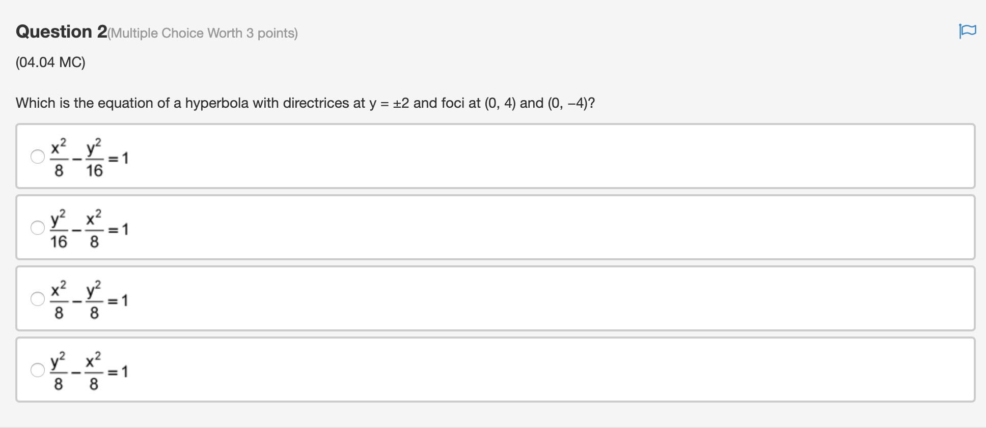 Solved Question 2 (Multiple Choice Worth 3 points) @ (04.04 | Chegg.com
