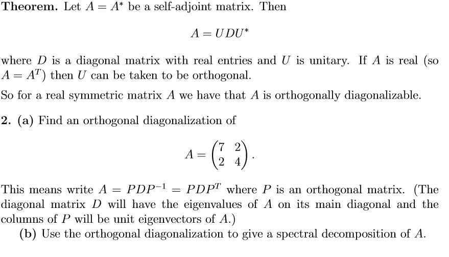 Solved Theorem. Let A-A* be a self-adjoint matrix. Then A = | Chegg.com