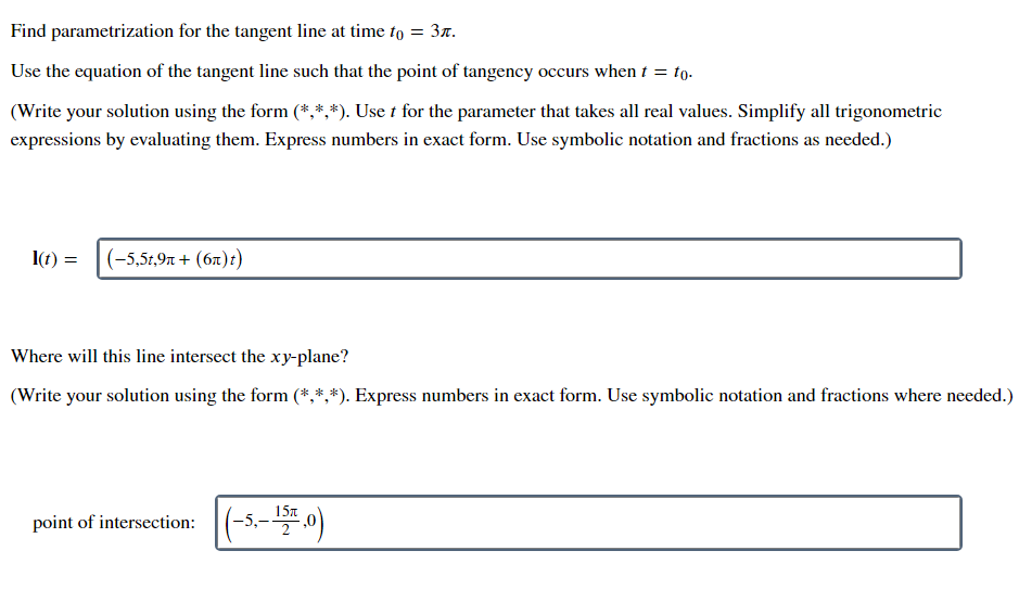 Solved Find parametrization for the tangent line at time | Chegg.com
