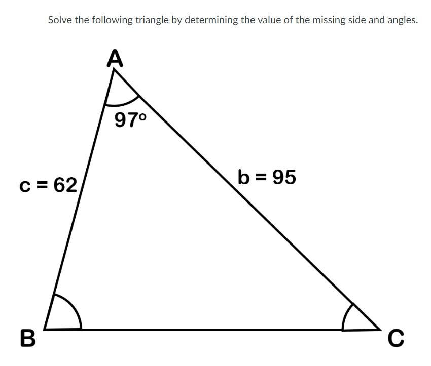 Solved Solve the following triangle by determining the value | Chegg.com