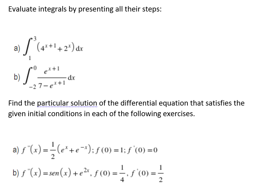 Solved Evaluate integrals by presenting all their steps: a) | Chegg.com